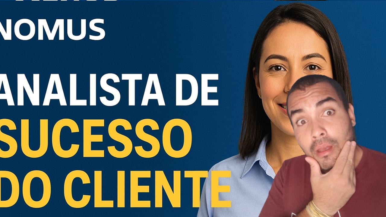 🔥 Nomus Abre Vaga para Analista de Sucesso do Cliente – Salário de até ...